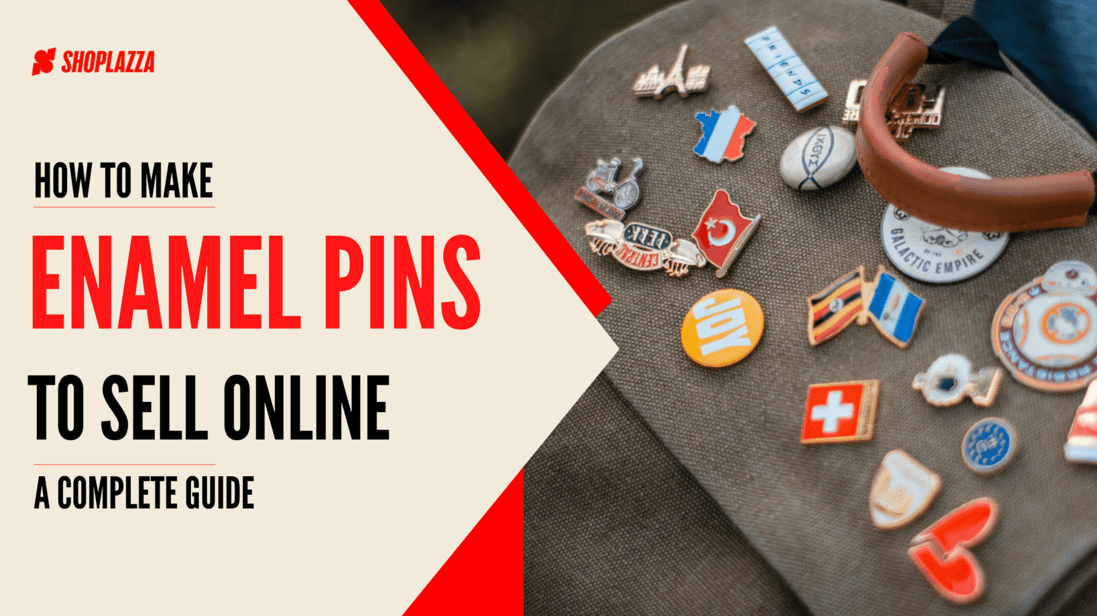 How to Make Enamel Pins to Sell Online: A Complete Guide (2023)