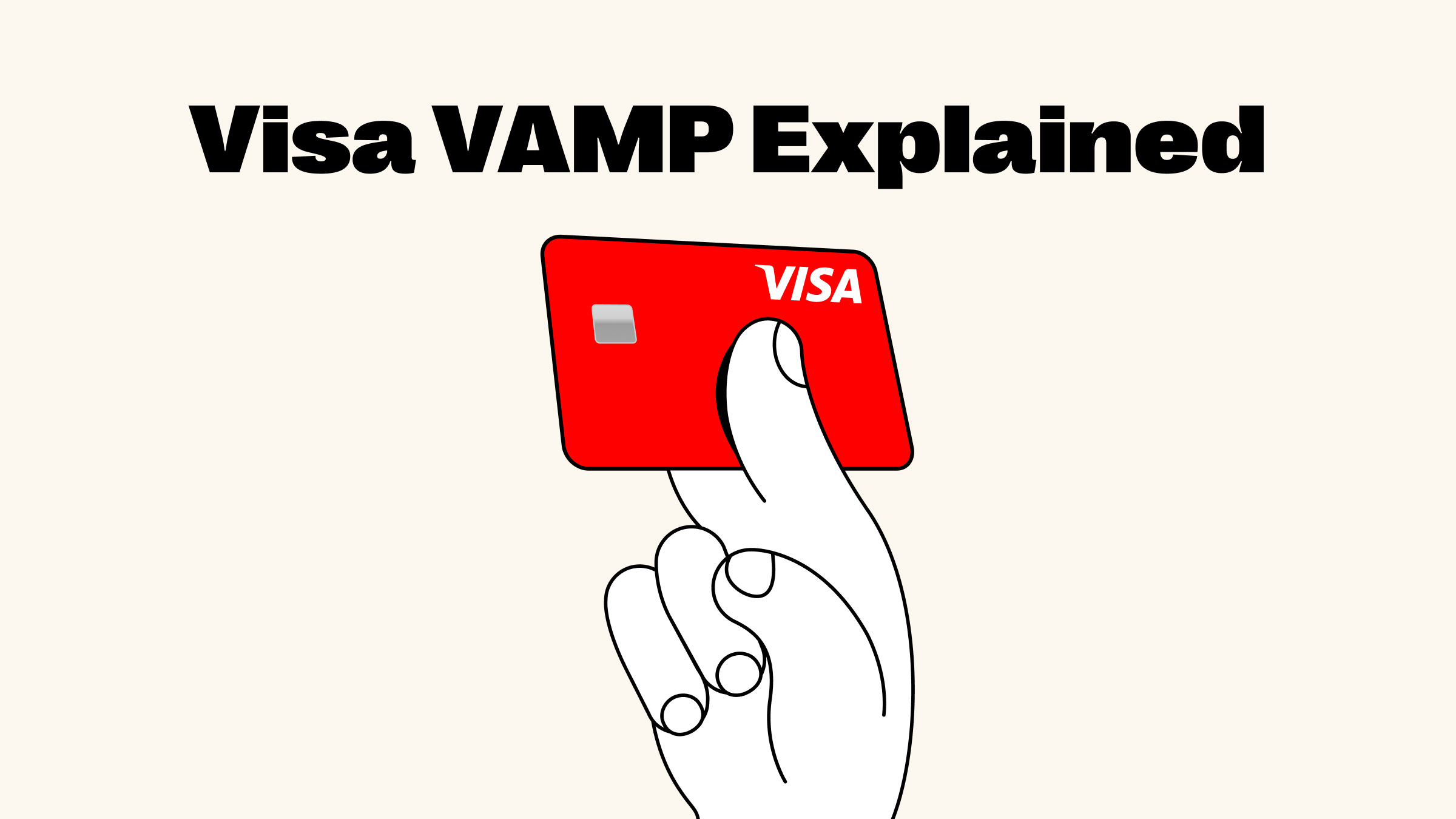 Visa VAMP Explained: New Compliance Rules for Online Sellers