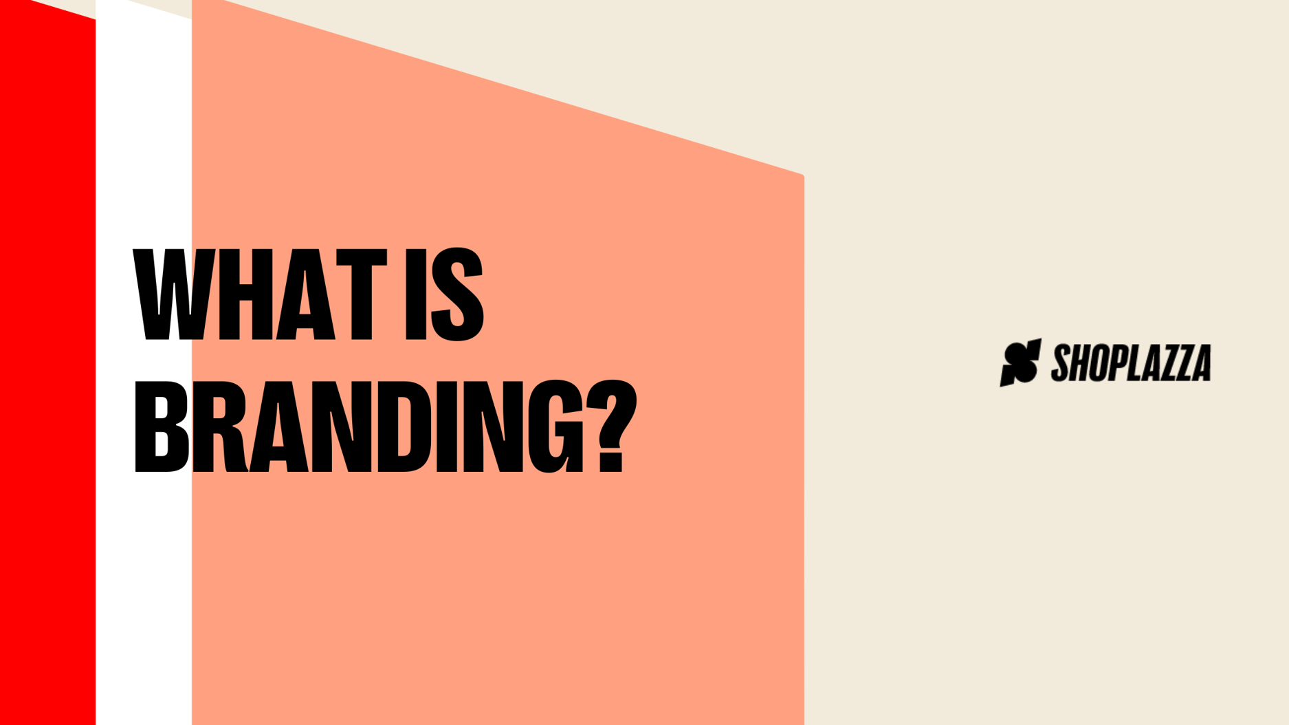 What is Branding? A Quick Guide to Building a Brand Identity